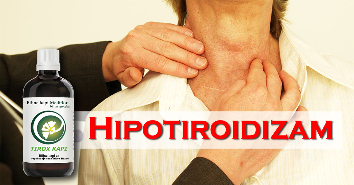 Hipotiroidizam – uzroci, simptomi, lečenje - Mediflora
