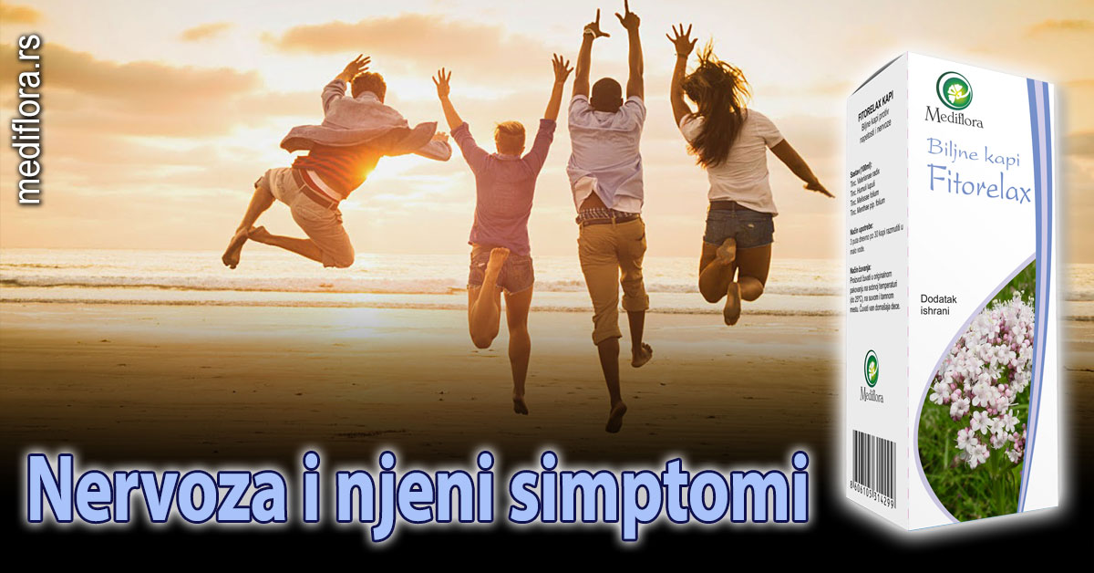 Nervoza i njeni simptomi - Mediflora