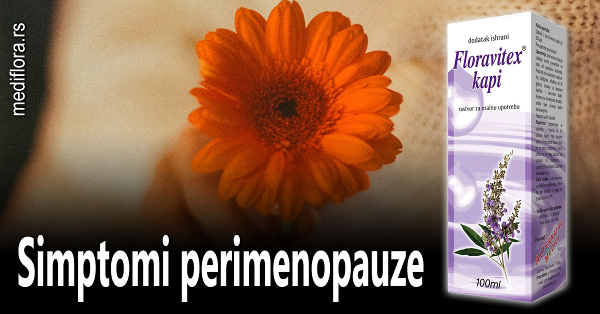 Simptomi perimenopauze - Mediflora