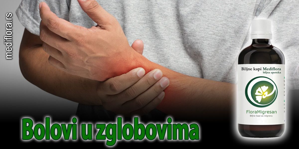 Bolovi u zglobovima - Mediflora Bolovi u zglobovima - Mediflora