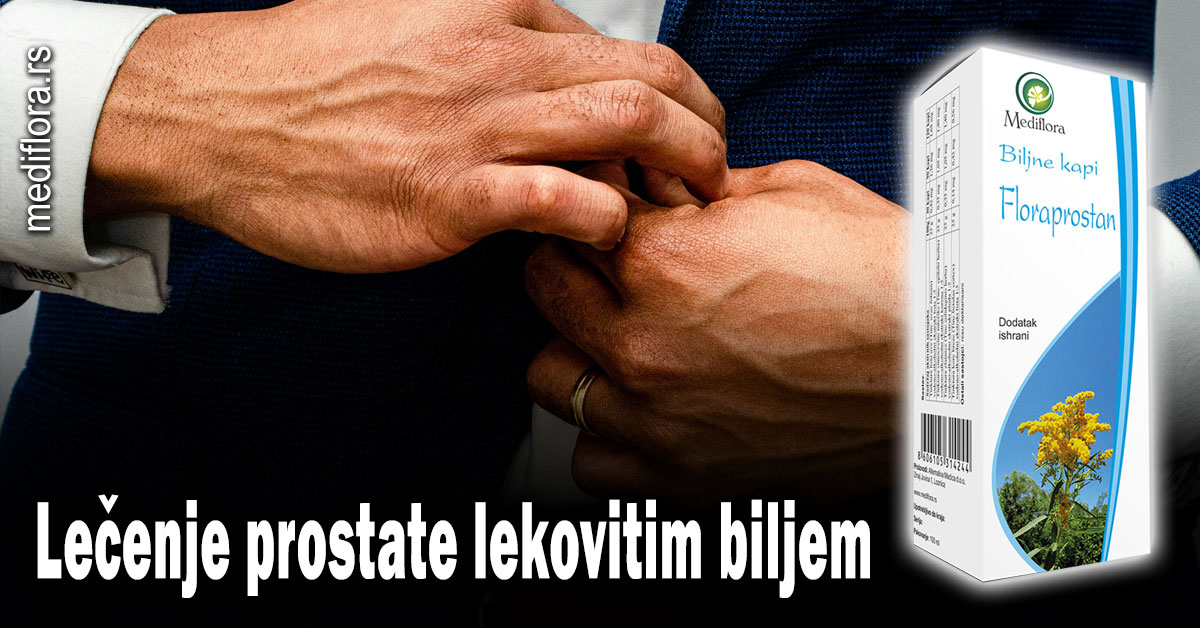 Lečenje prostate lekovitim biljem - Mediflora